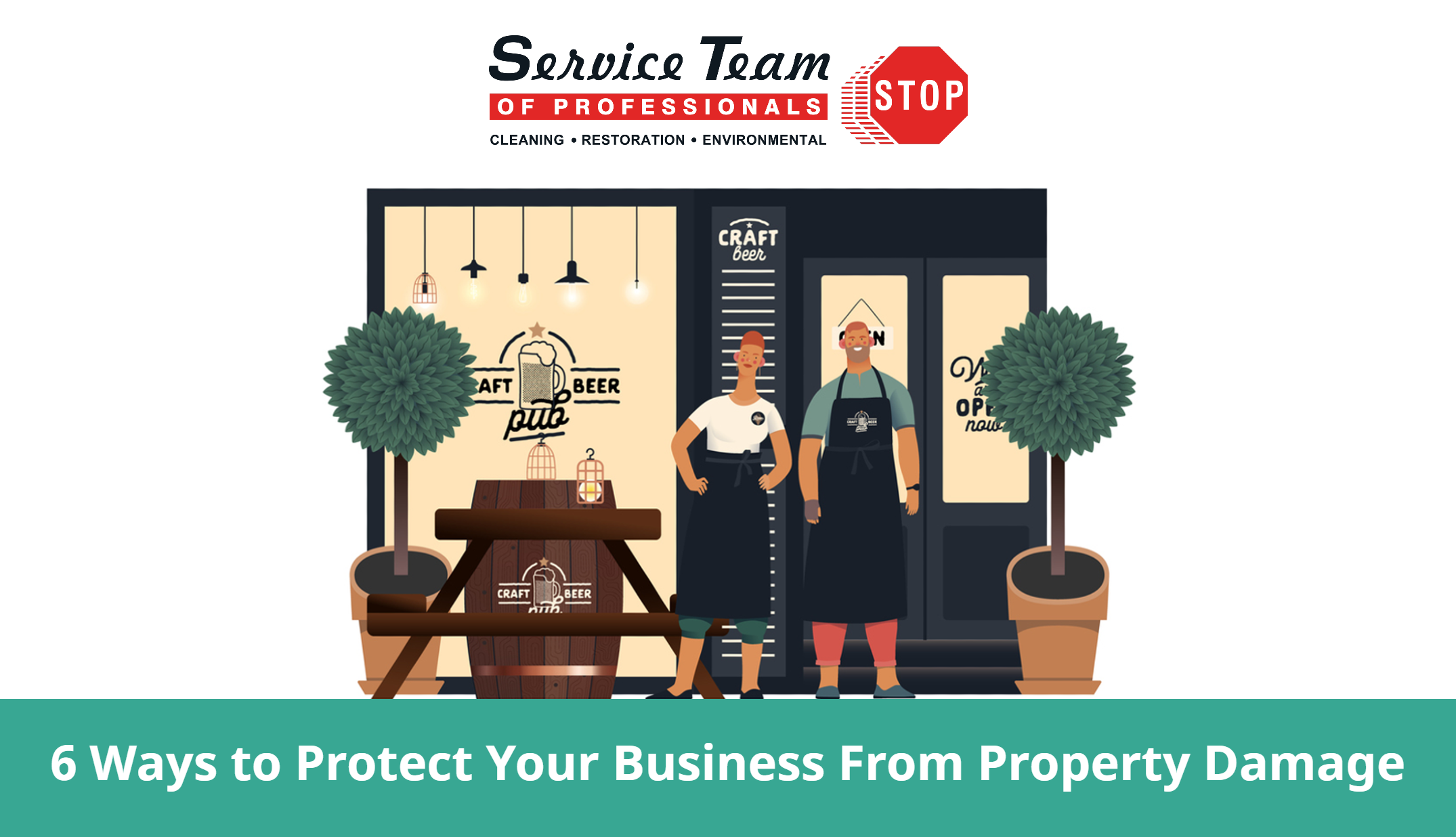 6 Ways to Protect Your Business From Property Damage | STOP Restoration