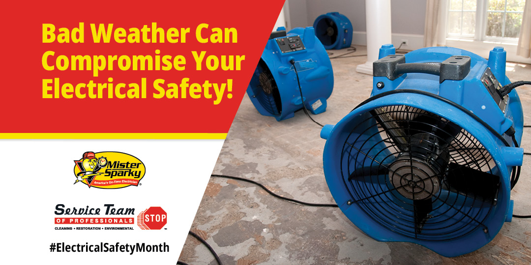 Electrical Safety Practices Can Save Your Life…AND Your Home